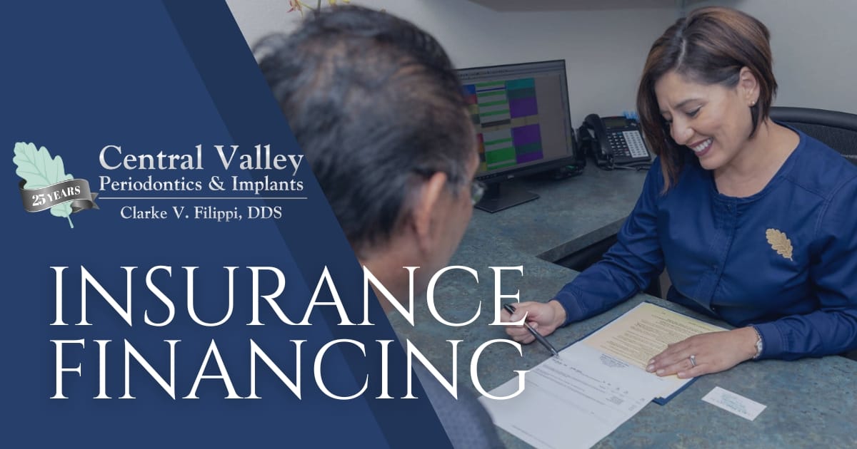 Insurance/Financing — Modesto, CA — Clarke V. Filippi, DDS
